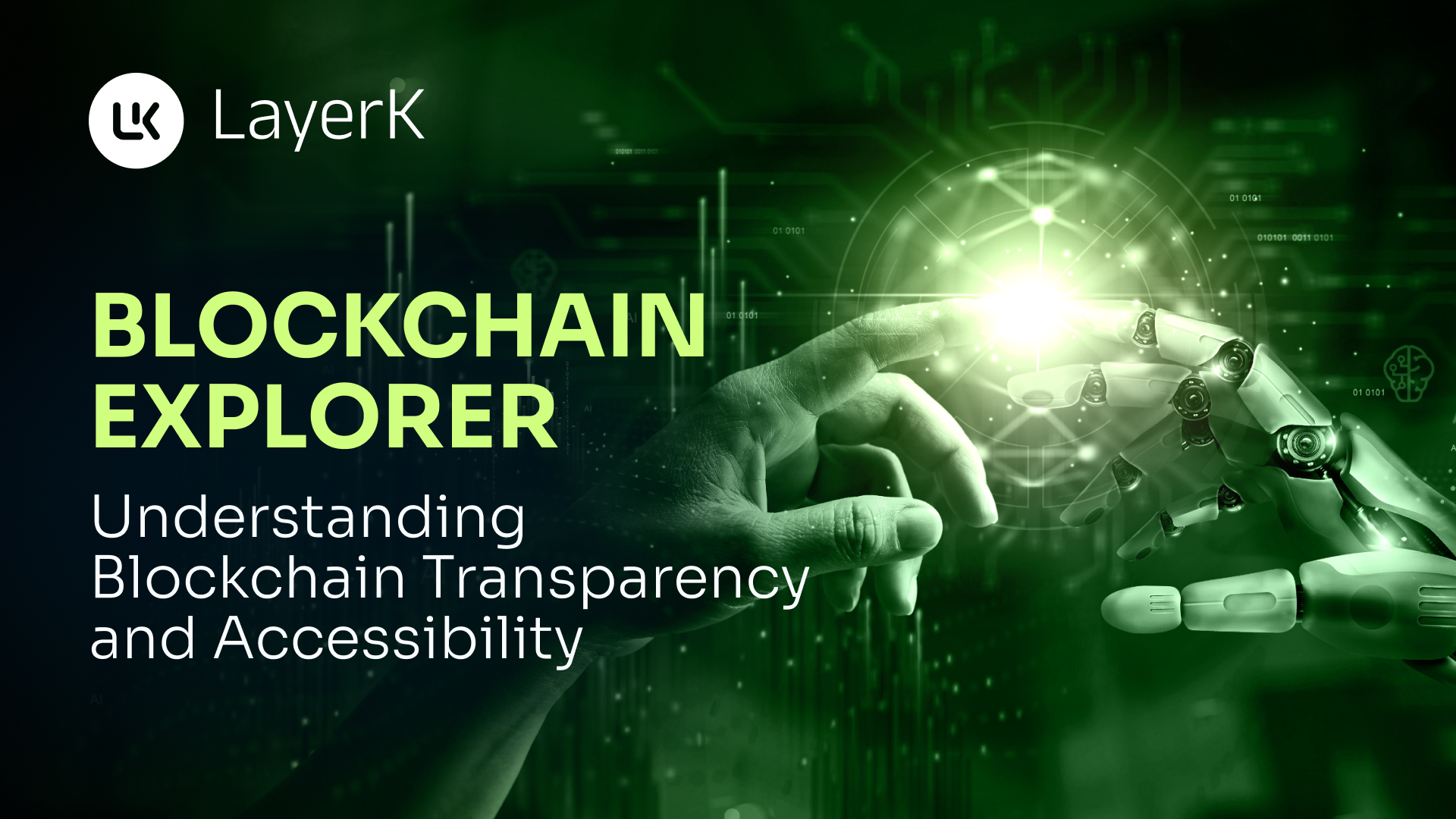 Blockchain Explorer: Understanding Blockchain